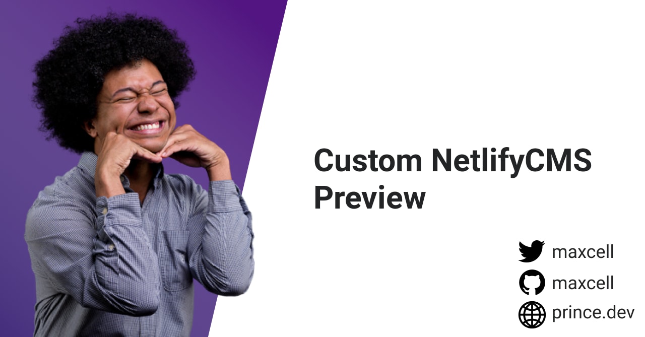 Custom NetlifyCMS Preview